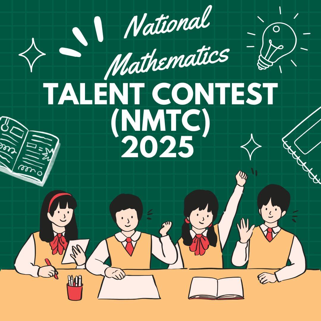National Mathematics Talent Contest (NMTC) 2025: Complete Guide ...